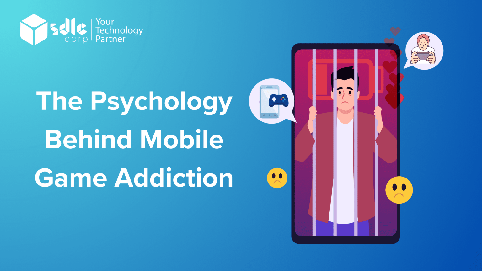 The Psychology Behind Mobile Game Addiction - SDLC Corp