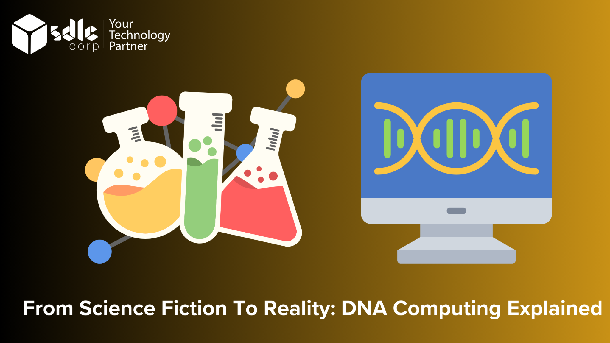 From Science Fiction To Reality: DNA Computing Explained - SDLC Corp