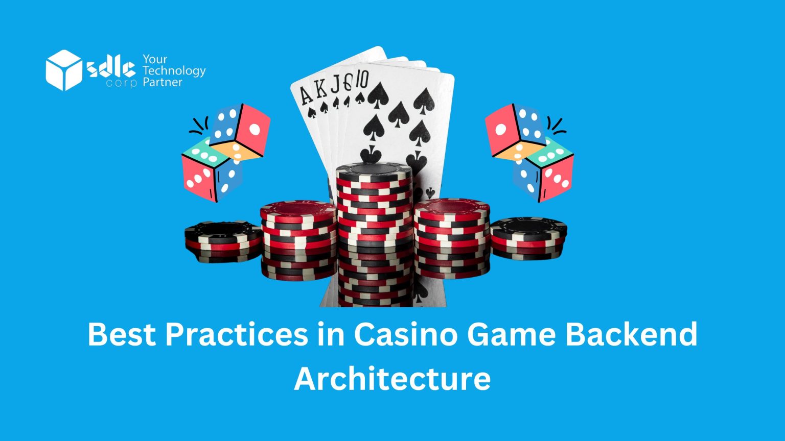Best Practices in Casino Game Backend Architecture - SDLC Corp