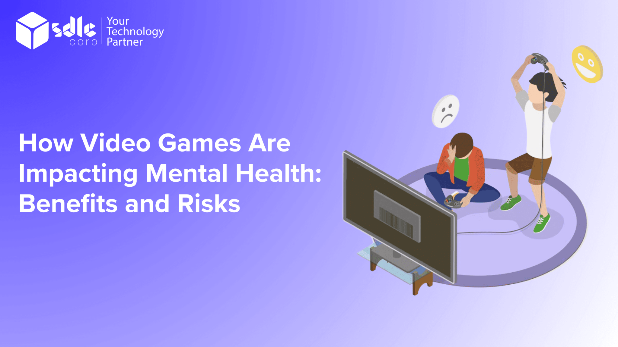 How Video Games Impact Mental Health: Benefits and Risks - SDLC Corp