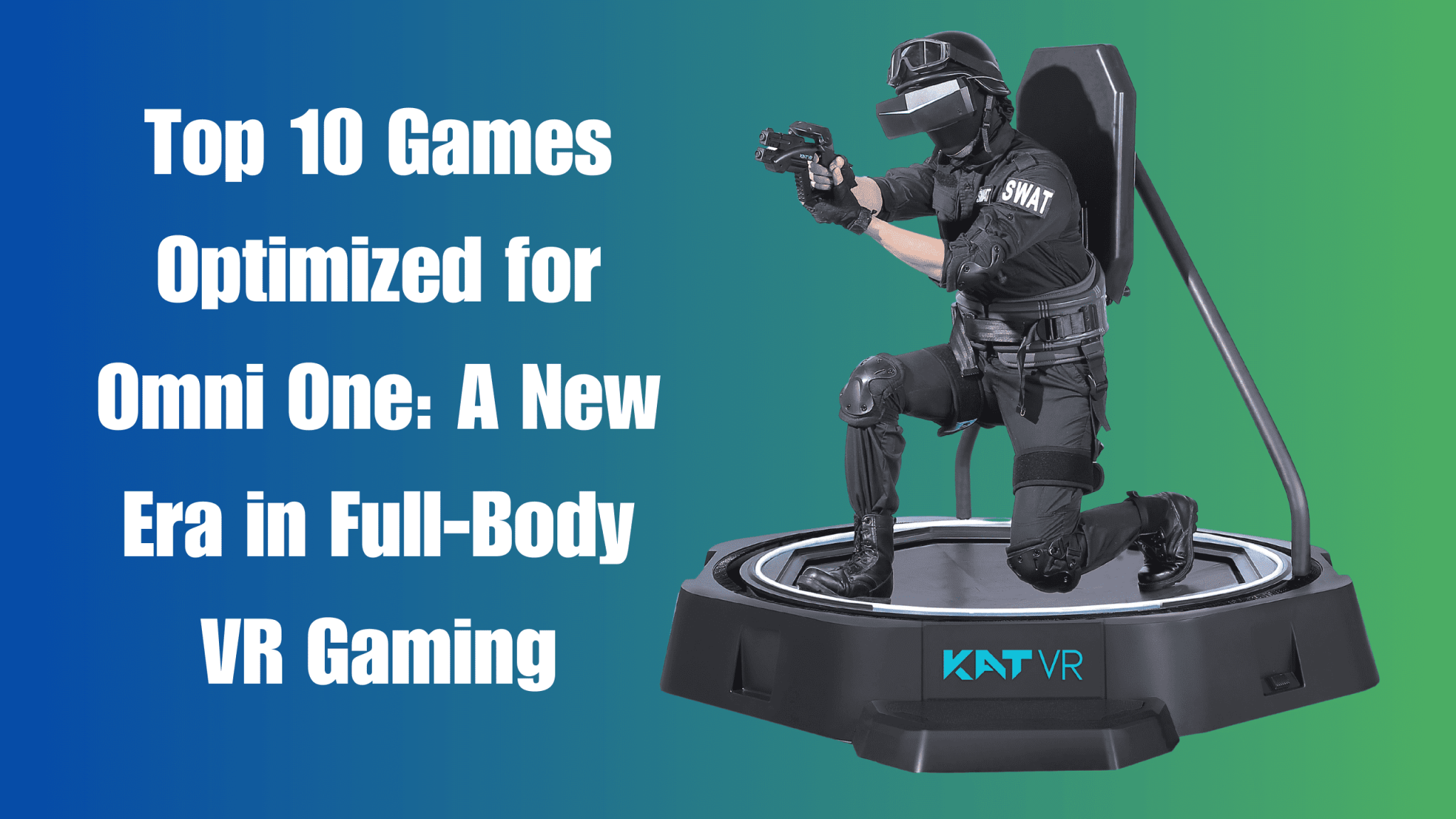 Top 10 Games Optimized for Omni One: A New Era in Full-Body VR Gaming ...