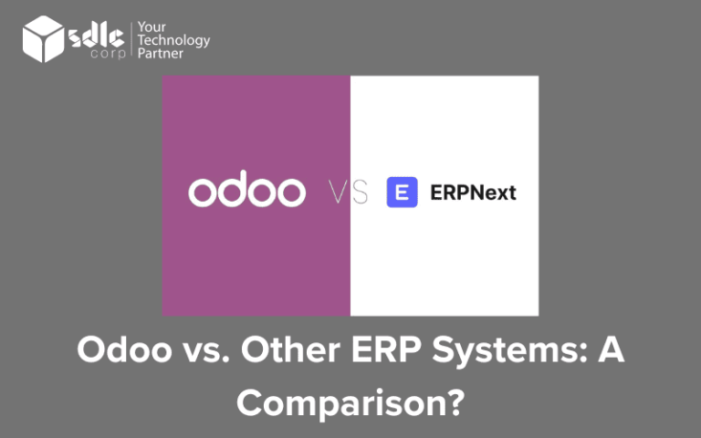 Odoo vs. Other ERP Systems: A Comparison - SDLC Corp