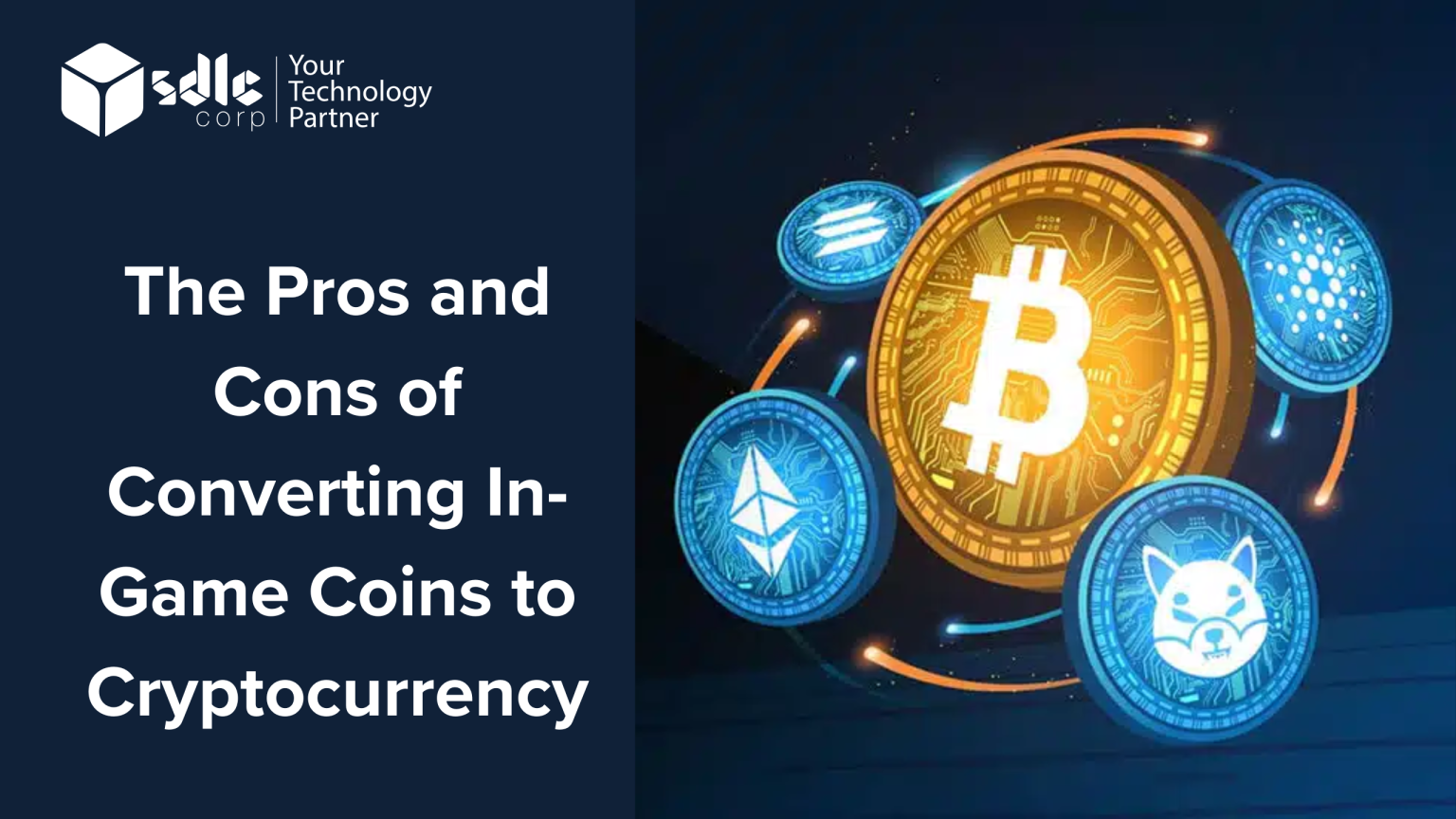 The Pros and Cons of Converting In-Game Coins to Cryptocurrency - SDLC Corp