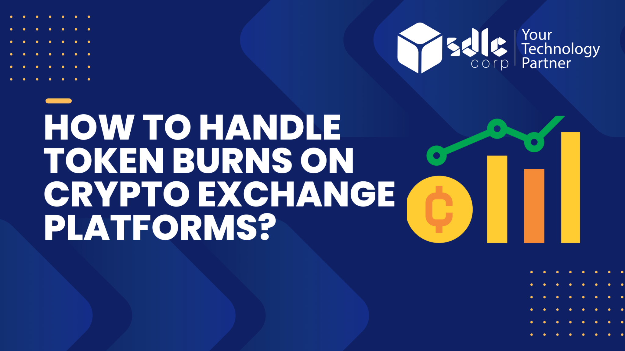 How to Handle Token Burns on Crypto Exchange Platforms? - SDLC Corp