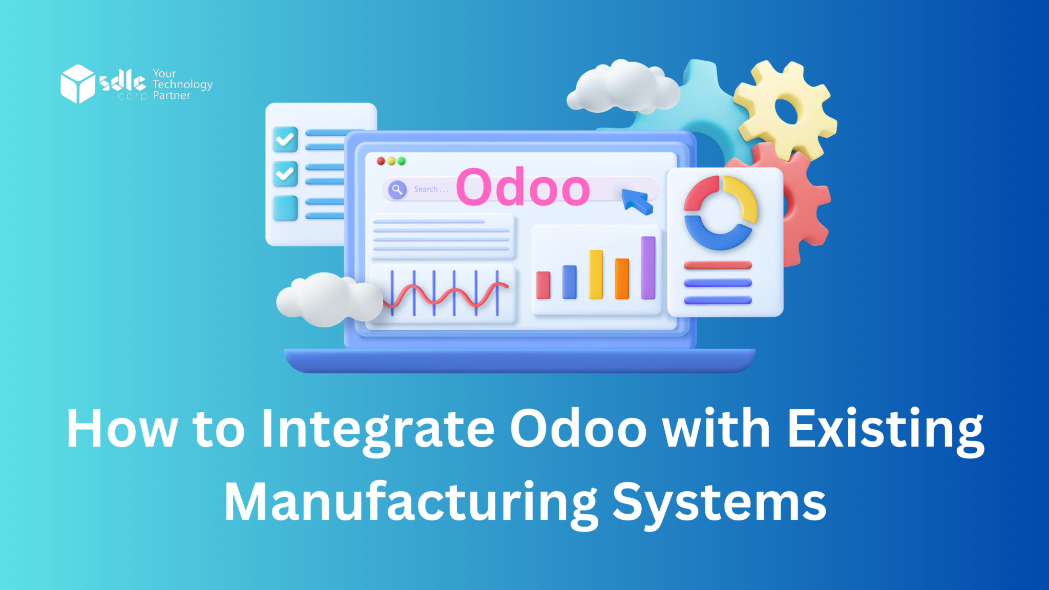 How to Integrate Odoo with Existing Manufacturing Systems - SDLC Corp