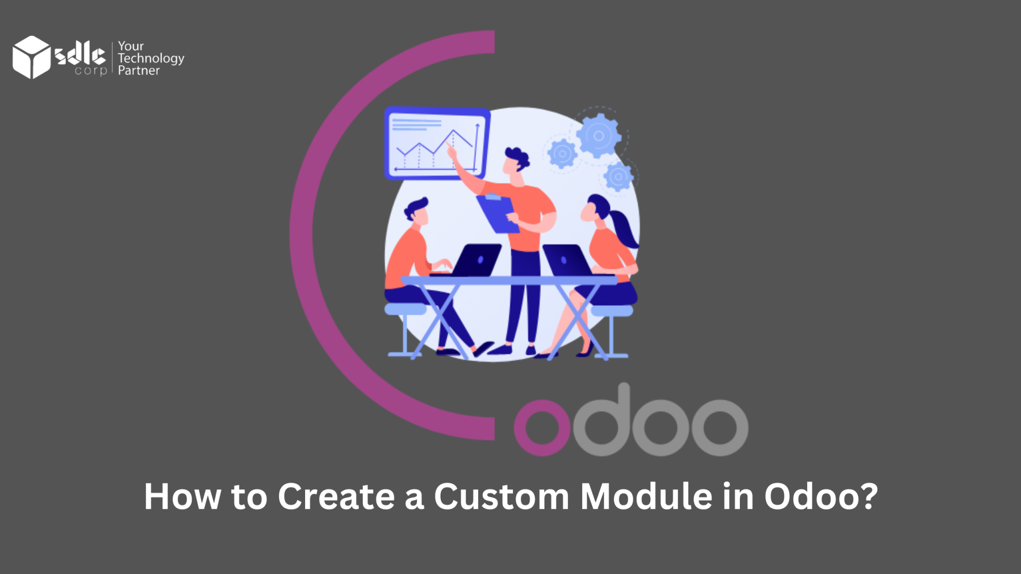 How to Create a Custom Module in Odoo? - SDLC Corp